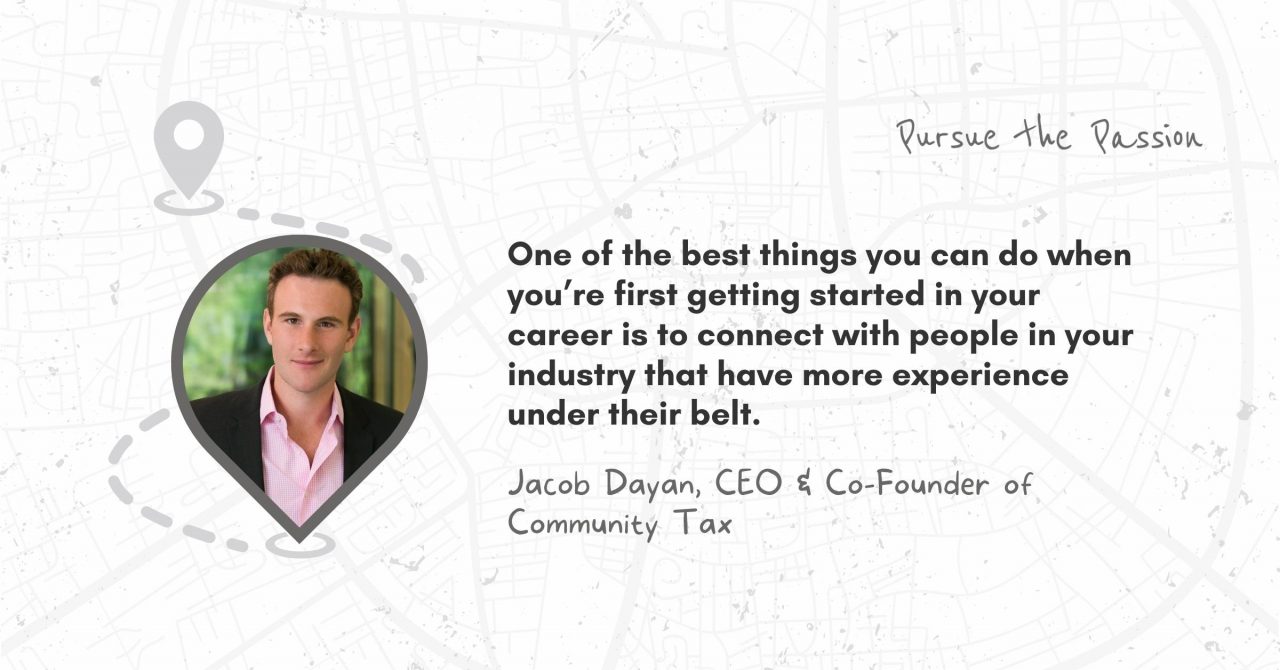 8 Things To Do When Starting Out In Your Career - Pursue The Passion